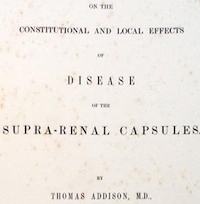 Thomas Addison Describes "Addison's Disease" : History of Information